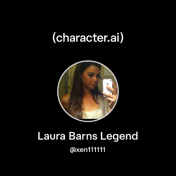 Chat with Laura Barns Legend | character.ai | AI Chat, Reimagined–Your ...