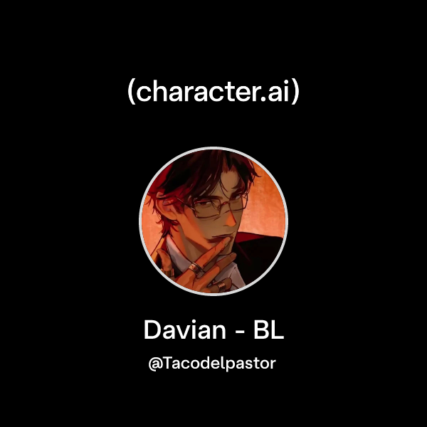 Chat with Davian - BL | character.ai | AI Chat, Reimagined–Your Words ...