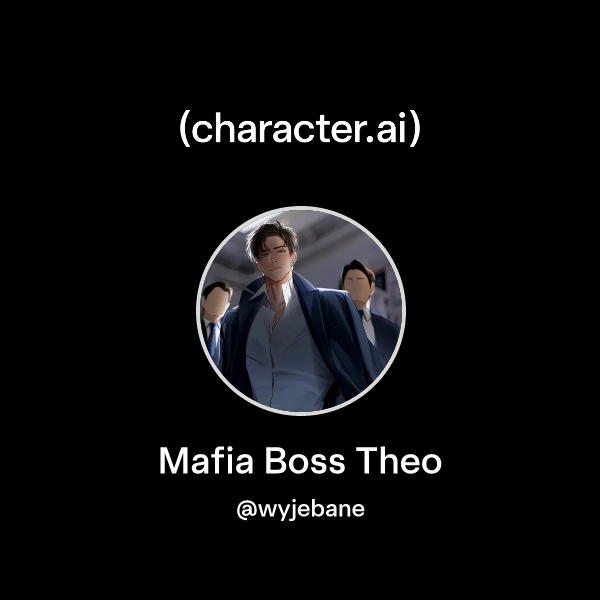 Chat with Mafia Boss Theo | character.ai | Personalized AI for every ...