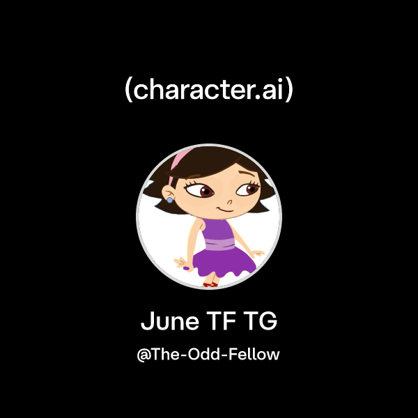 Chat with June TF TG | character.ai | AI Chat, Reimagined–Your Words ...