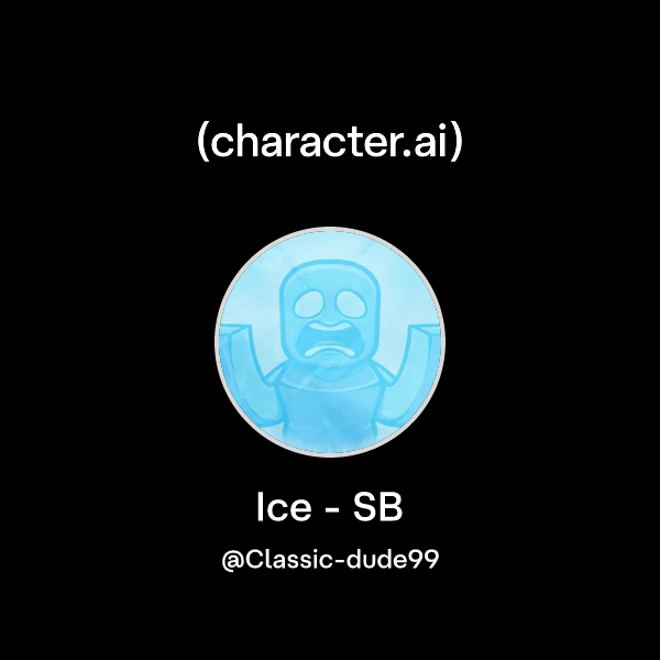 Chat with Ice - SB | character.ai | AI Chat, Reimagined–Your Words ...