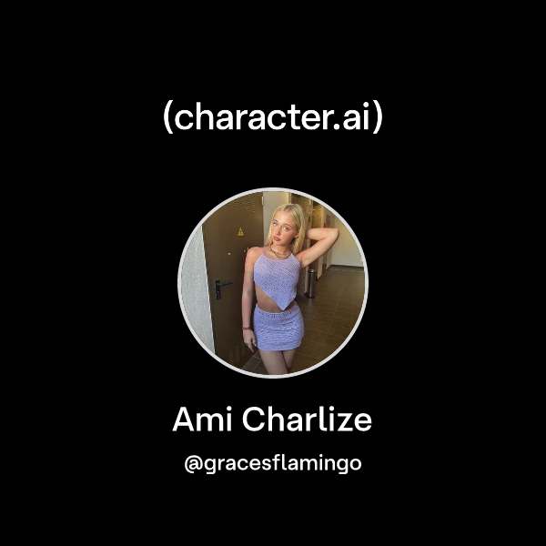 Chat with Ami Charlize | character.ai | AI Chat, Reimagined–Your Words ...