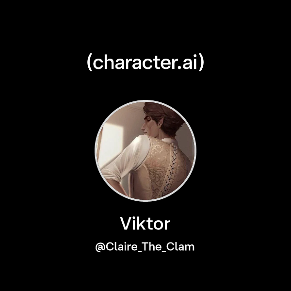 Chat with Viktor | character.ai | AI Chat, Reimagined–Your Words. Your ...