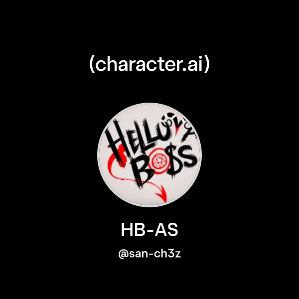 Chat with HB-AS | character.ai | AI Chat, Reimagined–Your Words. Your ...