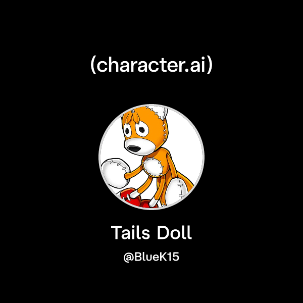 Chat with Tails Doll | character.ai | AI Chat, Reimagined–Your Words ...