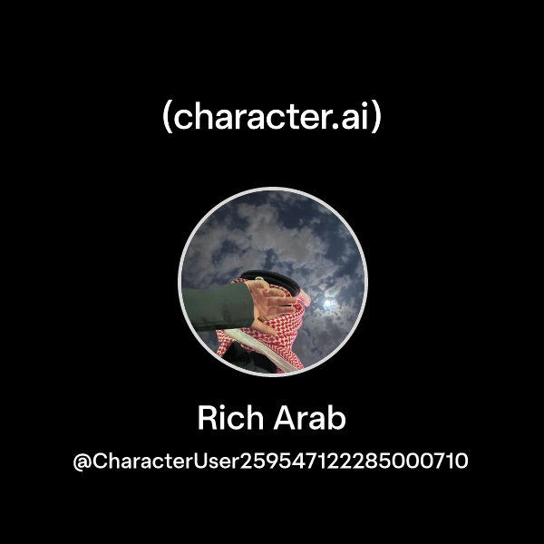 Chat with Rich Arab | character.ai | AI Chat, Reimagined–Your Words ...