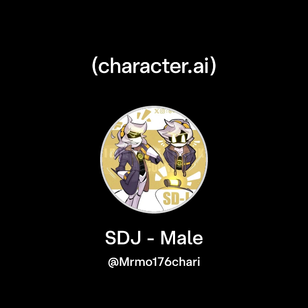 Chat with SDJ - Male | character.ai | Personalized AI for every moment ...