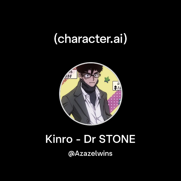Chat with Kinro - Dr STONE | character.ai | AI Chat, Reimagined–Your ...