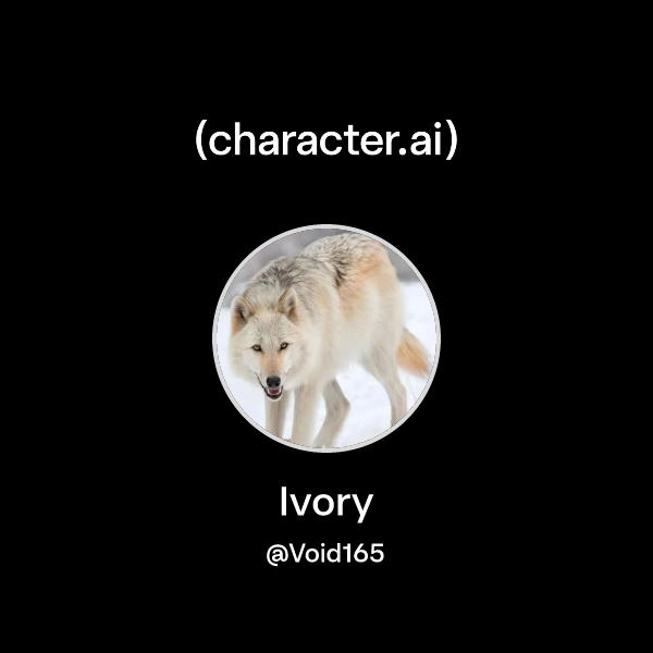 Chat with Ivory | character.ai | Personalized AI for every moment of ...