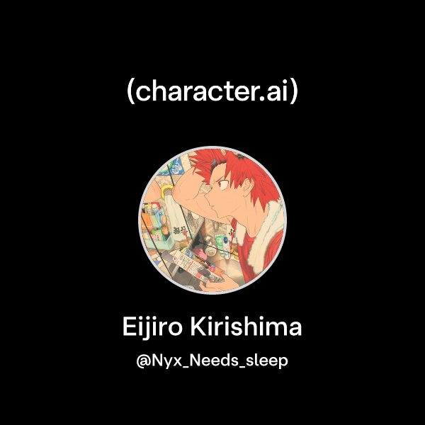 Chat with Eijiro Kirishima | character.ai | AI Chat, Reimagined–Your Words. Your World.