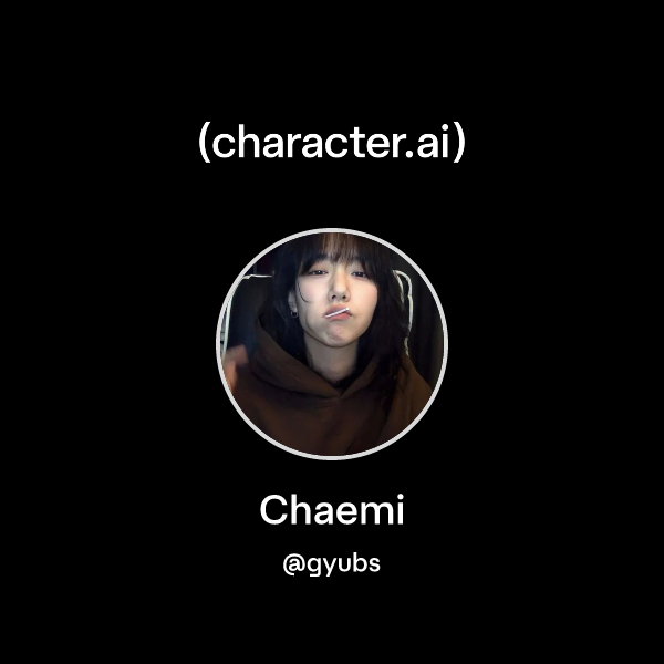 Chat with Chaemi | character.ai | Personalized AI for every moment of ...