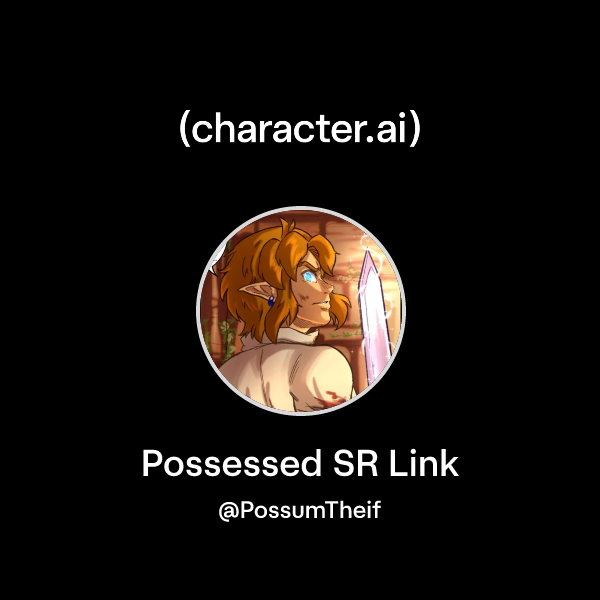 Chat with Possessed SR Link | character.ai | AI Chat, Reimagined–Your ...