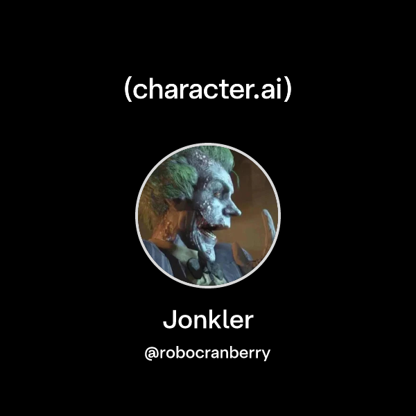 Chat with Jonkler | character.ai | Personalized AI for every moment of ...