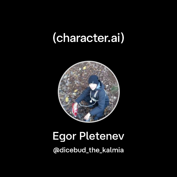 Chat with Egor Pletenev | character.ai | Personalized AI for every ...