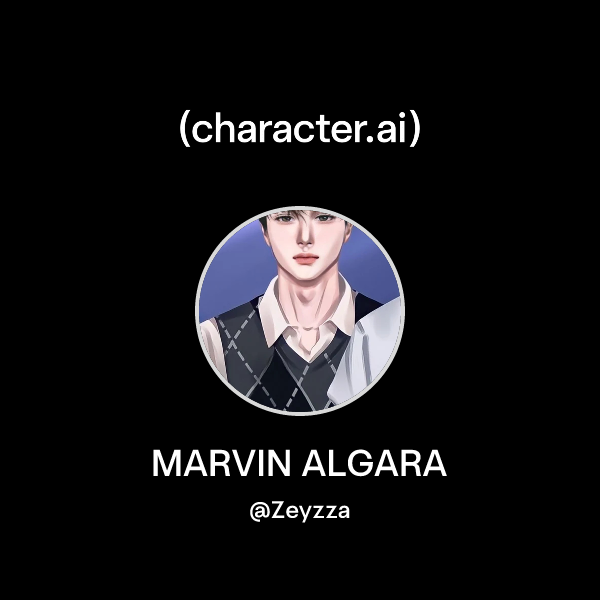 Chat with MARVIN ALGARA | character.ai | Personalized AI for every moment of your day