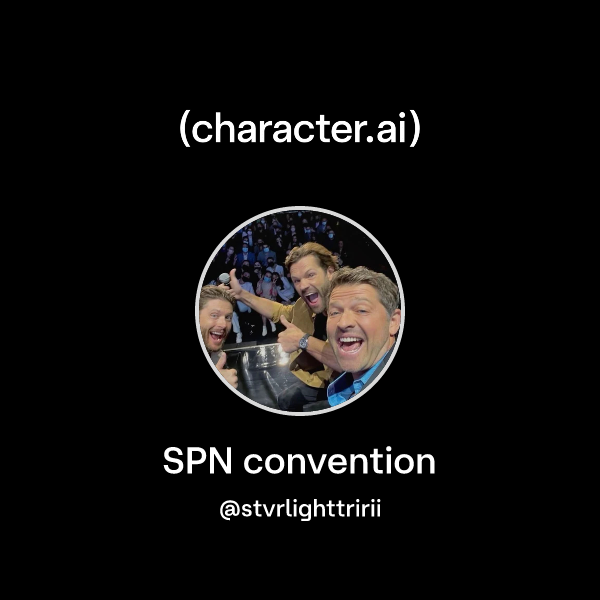 Chat with SPN convention | character.ai | AI Chat, Reimagined–Your Words. Your World.