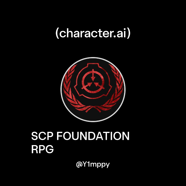 Chat with SCP FOUNDATION RPG | character.ai | Personalized AI for every moment of your day