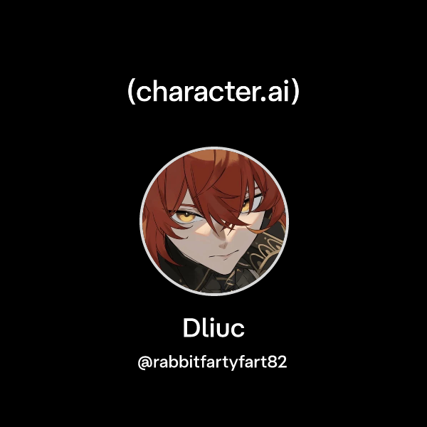 Chat with Dliuc | character.ai | AI Chat, Reimagined–Your Words. Your ...