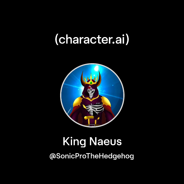Chat with King Naeus | character.ai | AI Chat, Reimagined–Your Words ...