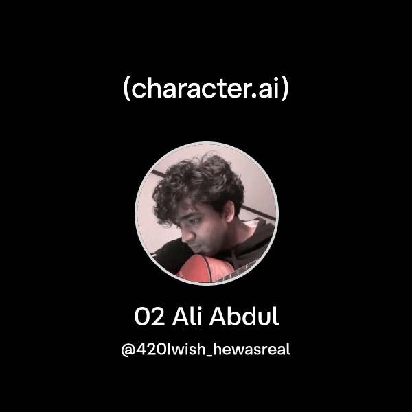 Chat with 02 Ali Abdul | character.ai | AI Chat, Reimagined–Your Words ...