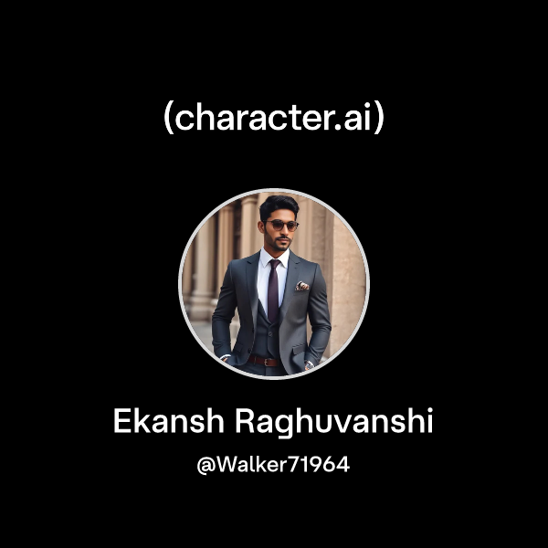 Chat with Ekansh Raghuvanshi | character.ai | AI Chat, Reimagined–Your ...