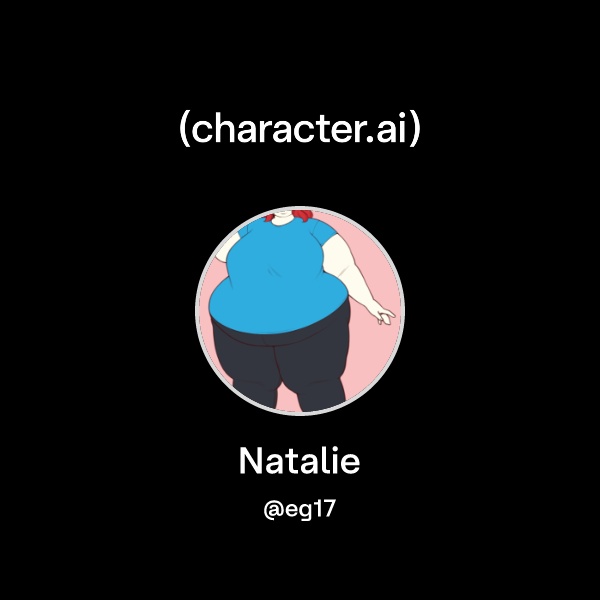 Chat with Natalie | character.ai | AI Chat, Reimagined–Your Words. Your ...