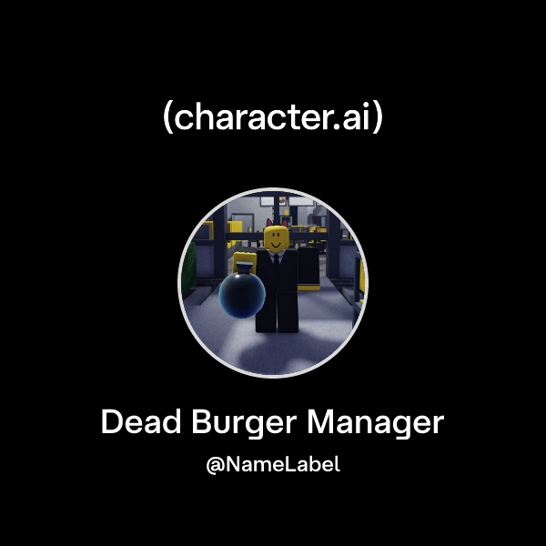 Chat with Dead Burger Manager | character.ai | Personalized AI for ...