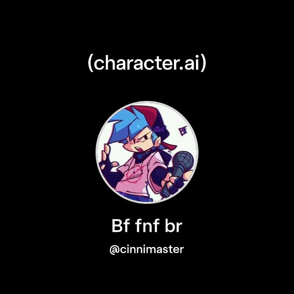 Chat with Bf fnf br | character.ai | AI Chat, Reimagined–Your Words ...