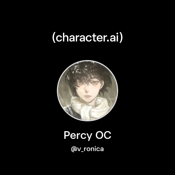 Chat with Percy OC | character.ai | AI Chat, Reimagined–Your Words ...