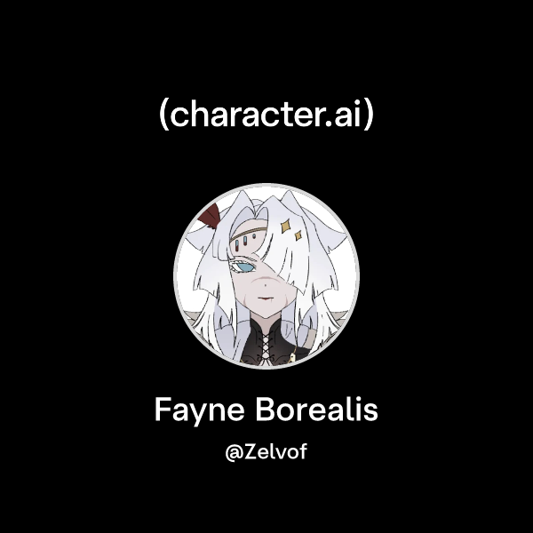 Chat with Fayne Borealis | character.ai | Personalized AI for every ...