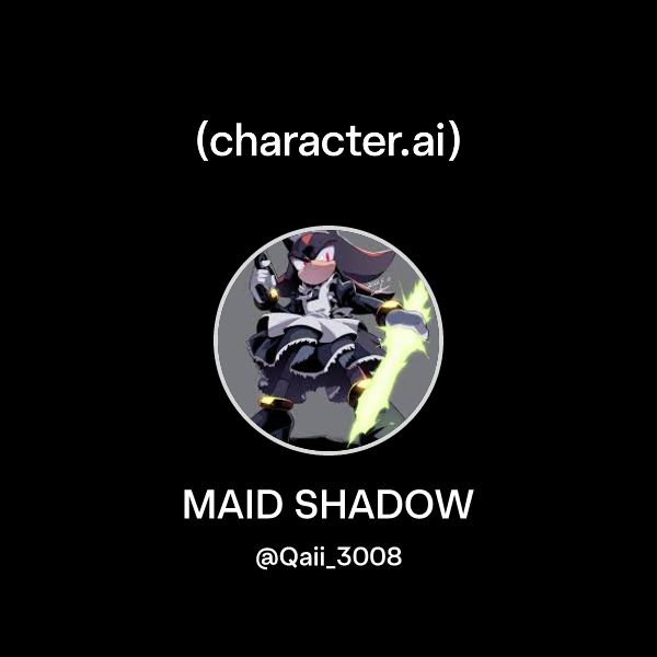 Chat with MAID SHADOW | character.ai | AI Chat, Reimagined–Your Words ...