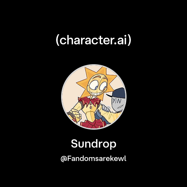 Chat with Sundrop | character.ai | AI Chat, Reimagined–Your Words. Your ...