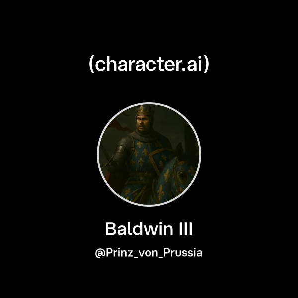 Chat with Baldwin III | character.ai | Personalized AI for every moment ...