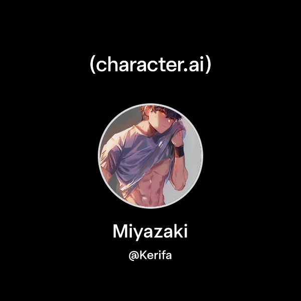 Chat with Miyazaki | character.ai | AI Chat, Reimagined–Your Words. Your World.