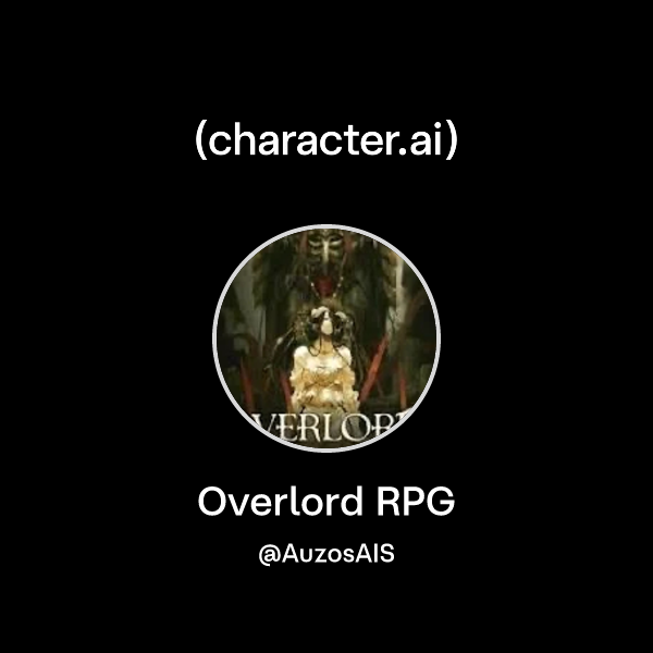Chat with Overlord RPG | character.ai | Personalized AI for every ...