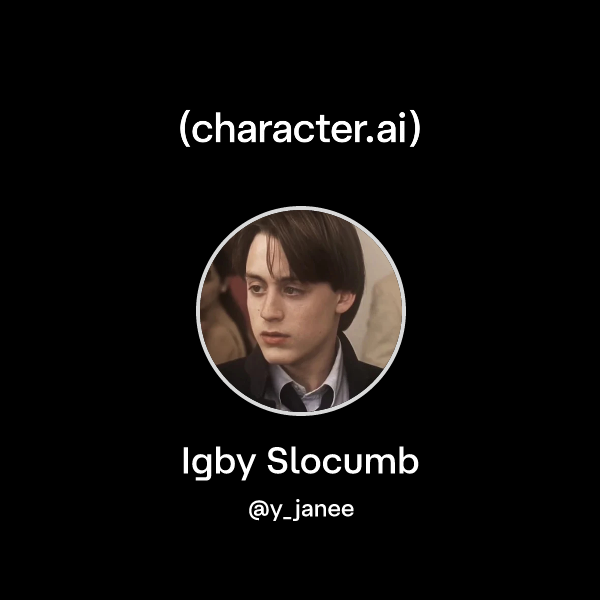 Chat with Igby Slocumb | character.ai | Personalized AI for every ...