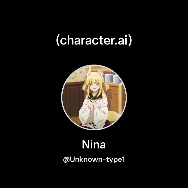 Chat with Nina | character.ai | Personalized AI for every moment of ...