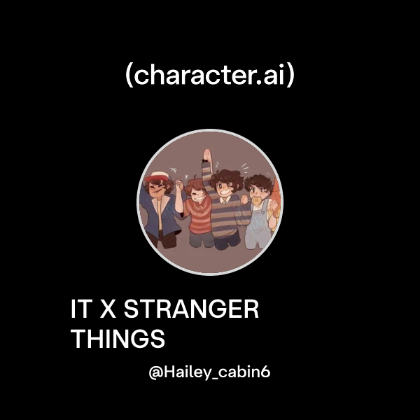 Chat with IT X STRANGER THINGS | character.ai | AI Chat, Reimagined ...