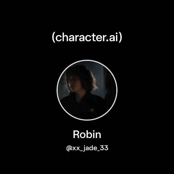 Chat with Robin | character.ai | AI Chat, Reimagined–Your Words. Your ...