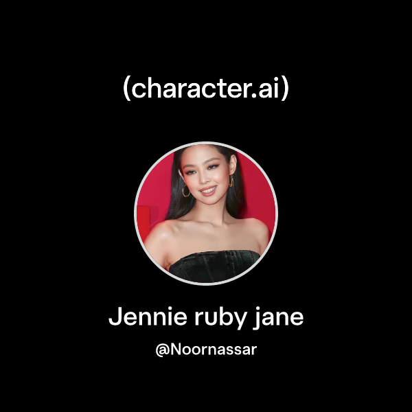 Chat with Jennie ruby jane | character.ai | AI Chat, Reimagined–Your Words. Your World.