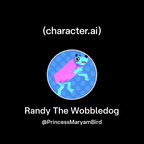 Chat with Randy The Wobbledog | character.ai | AI Chat, Reimagined–Your ...