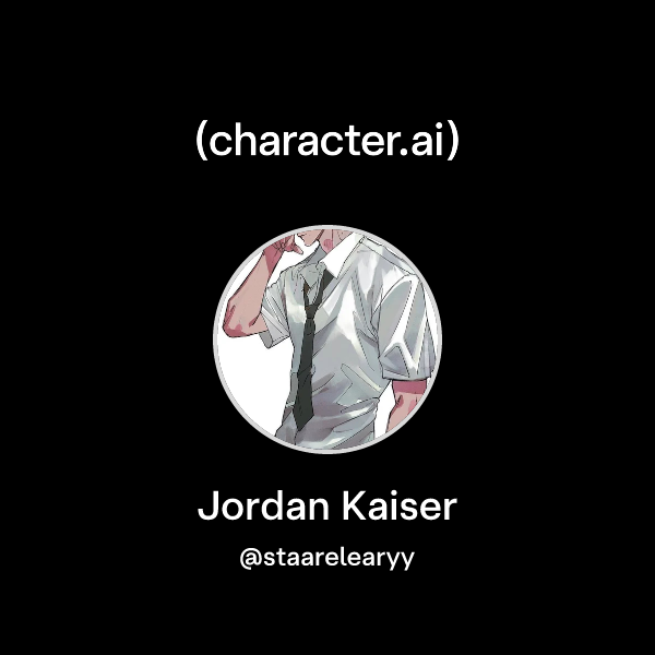 Chat with Jordan Kaiser | character.ai | Personalized AI for every ...