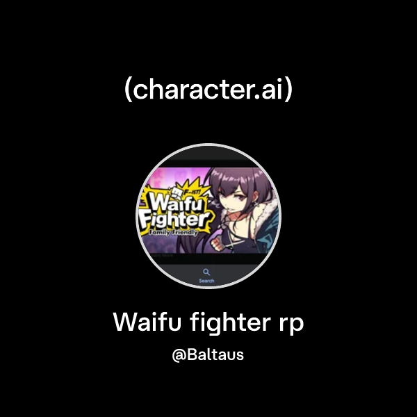 Chat with Waifu fighter rp | character.ai | AI Chat, Reimagined–Your ...