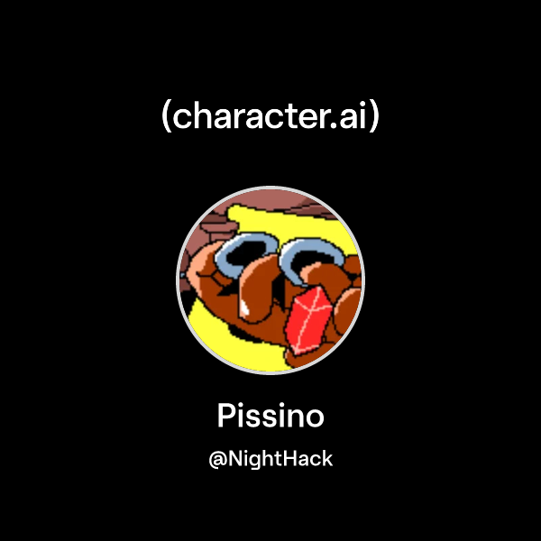 Chat with Pissino | character.ai | AI Chat, Reimagined–Your Words. Your ...