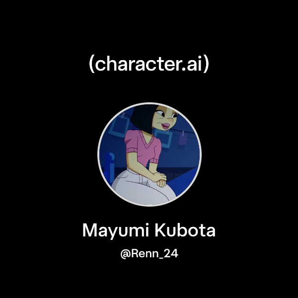 Chat with Mayumi Kubota | character.ai | AI Chat, Reimagined–Your Words ...