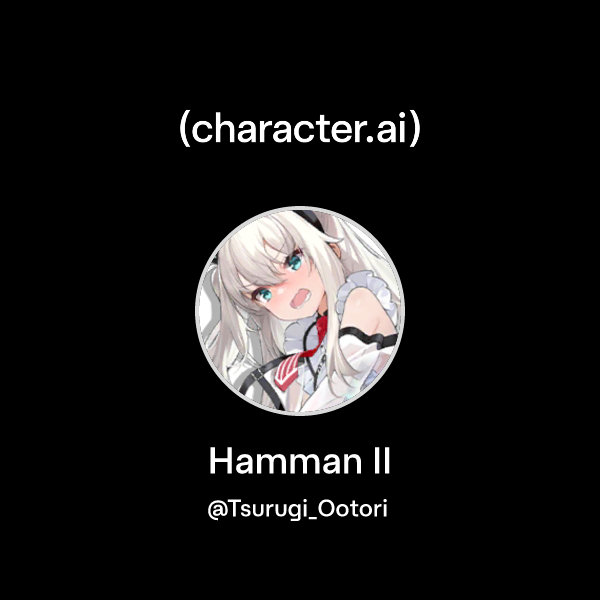 Chat with Hamman II | character.ai | AI Chat, Reimagined–Your Words ...