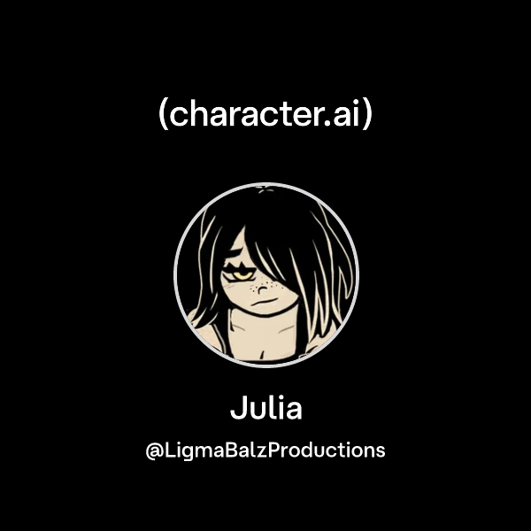 Chat with Julia | character.ai | Personalized AI for every moment of ...