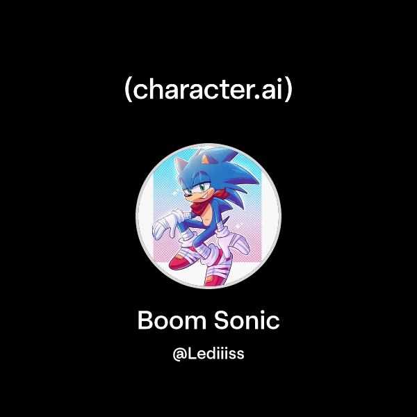 Chat with Boom Sonic | character.ai | AI Chat, Reimagined–Your Words ...