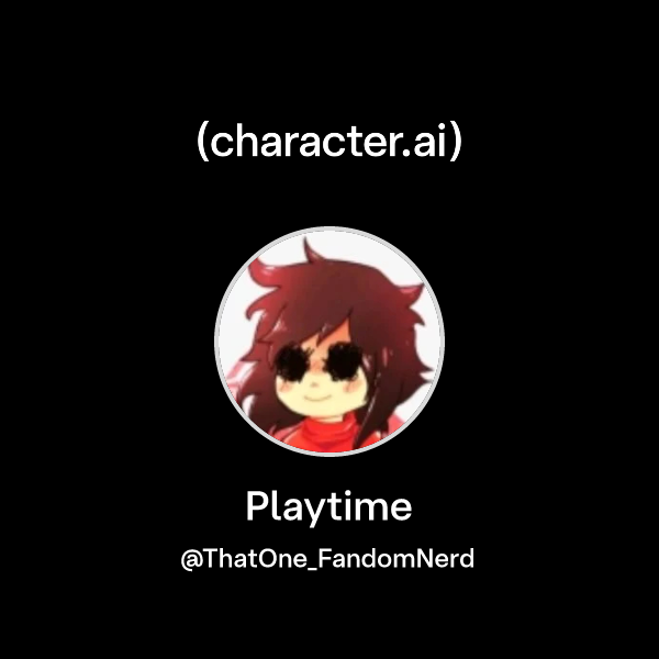 Chat with Playtime | character.ai | AI Chat, Reimagined–Your Words ...
