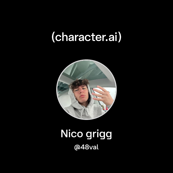 Chat with Nico grigg | character.ai | AI Chat, Reimagined–Your Words ...